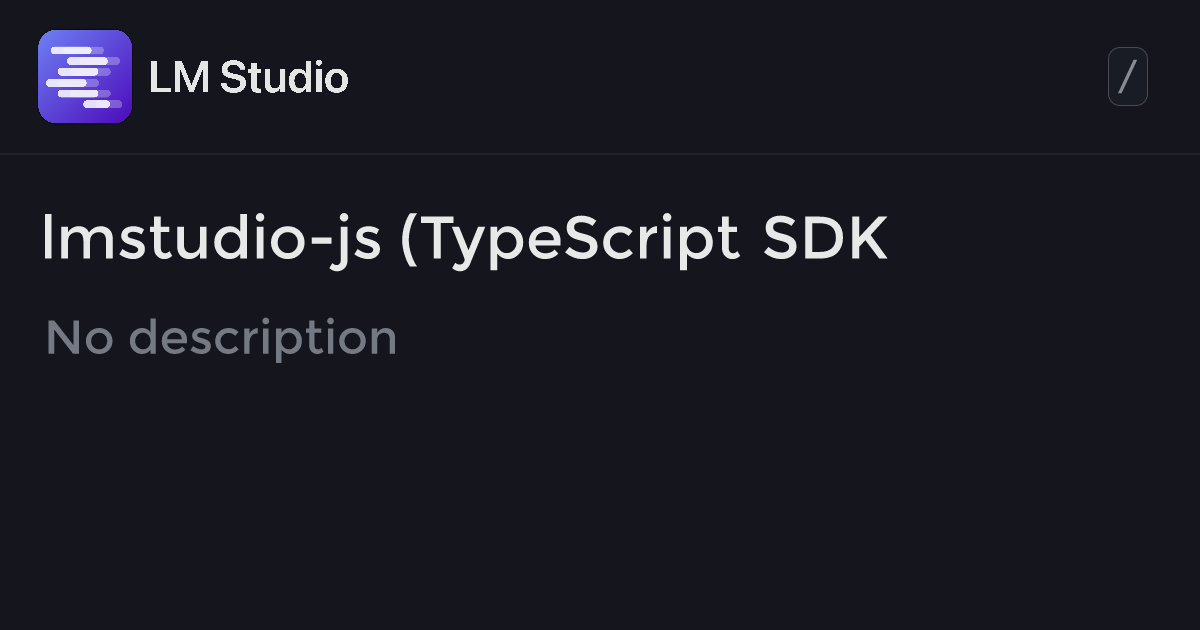 lmstudio-js (TypeScript SDK) | LM Studio Docs lmstudio-js (TypeScript SDK) | LM Studio Docs